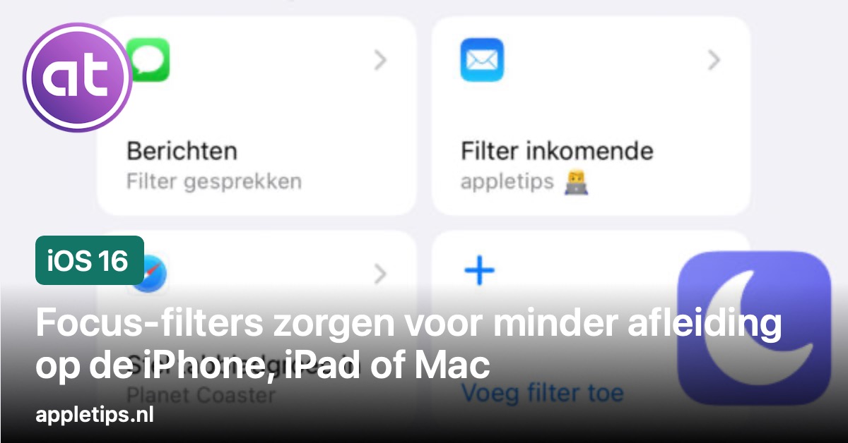 Focus-filters instellen op iPhone, iPad of Mac - appletips