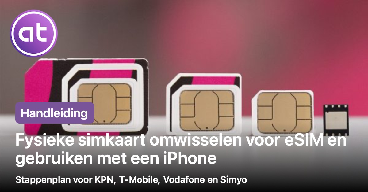Fysieke simkaart omwisselen voor eSIM - appletips