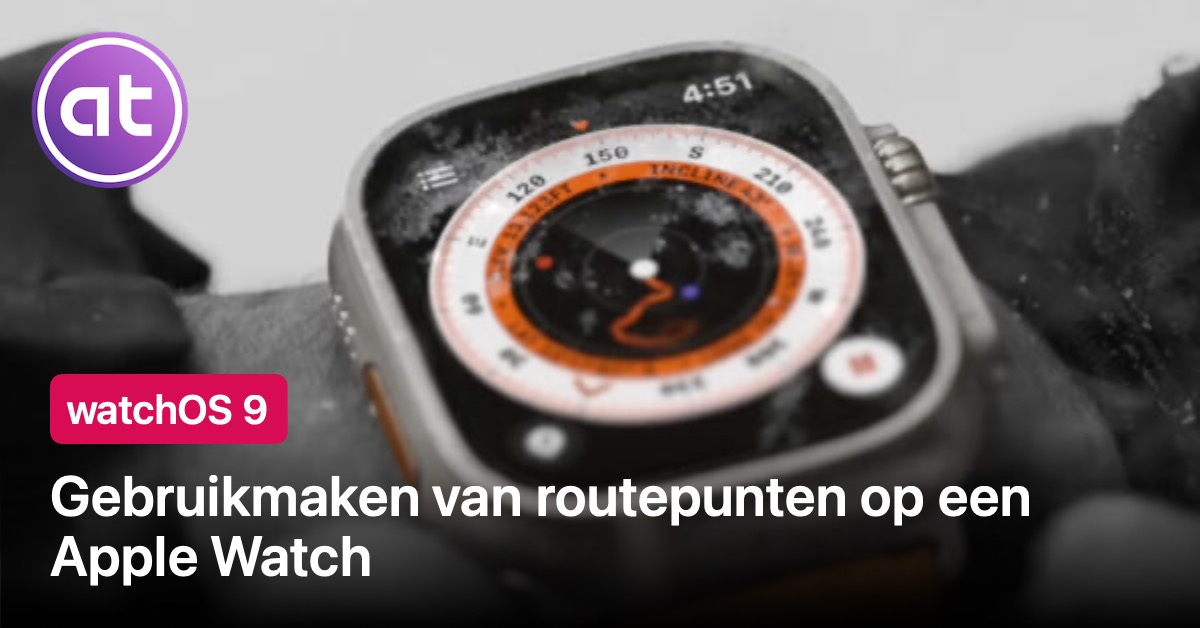 Gebruikmaken van routepunten [Apple Watch] - appletips