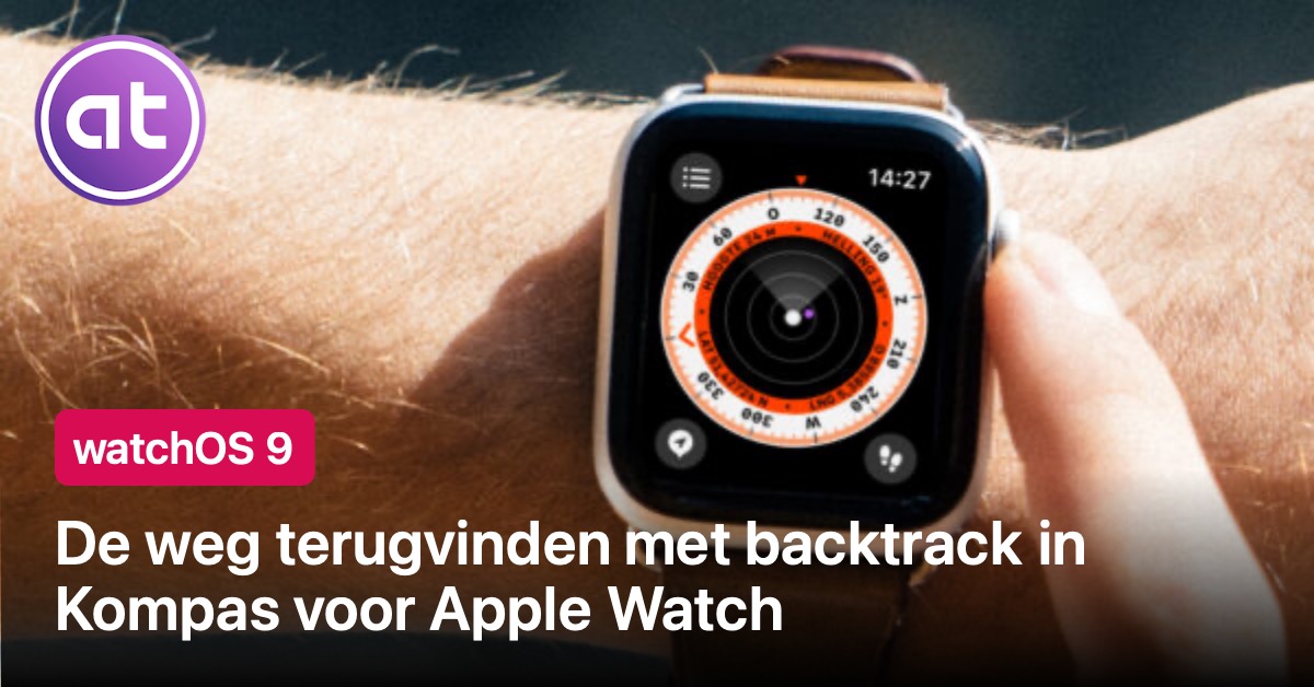 Weg terugvinden met backtrack Kompas [Apple Watch] - appletips