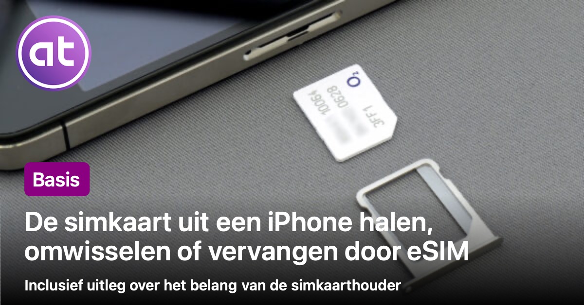 De simkaart uit een iPhone halen of omwisselen - appletips