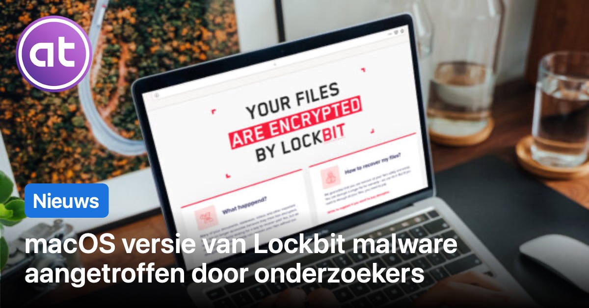 Lockbit malware voor macOS aangetroffen op het internet - appletips