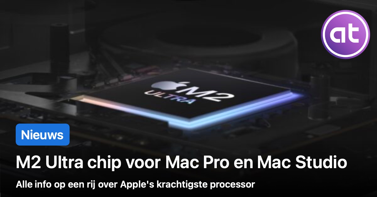 M2 Ultra chip voor Mac Pro en Mac Studio - appletips
