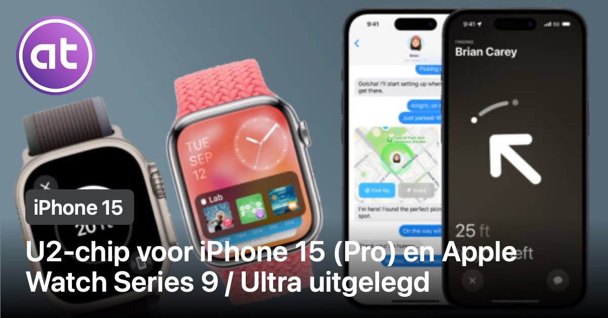 U2-chip in iPhone en Apple Watch | uitleg - appletips