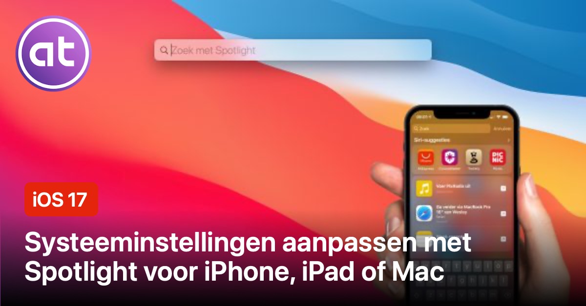 Systeeminstellingen aanpassen met Spotlight - appletips
