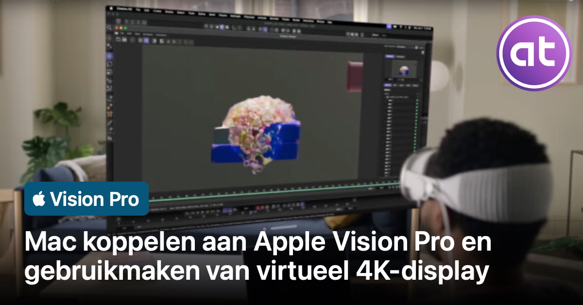 Mac koppelen aan Apple Vision Pro en scherm delen - appletips