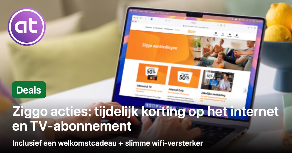 Ziggo aanbiedingen met korting en welkomstcadeau - appletips