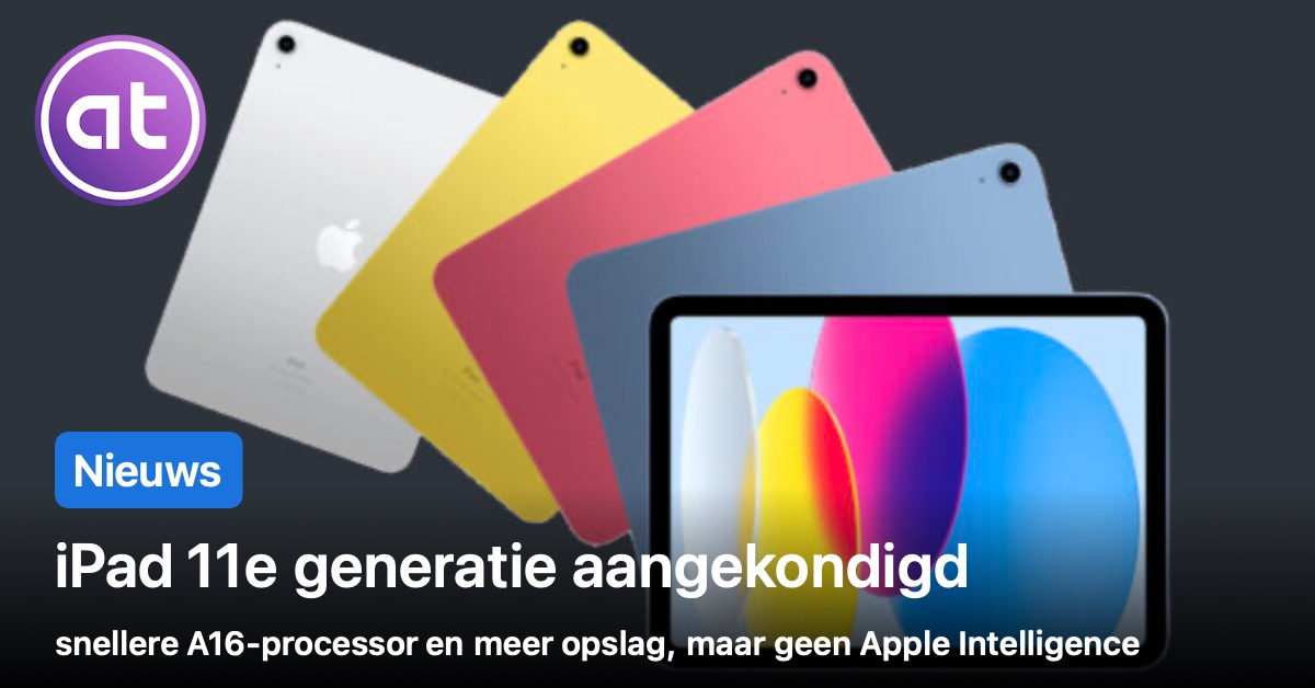 iPad 11e generatie: snellere processor en kleine aanpassingen - appletips