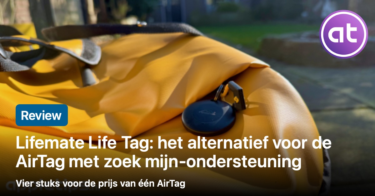 Lifemate Life Tag review, alternatief voor Apple AirTag - appletips